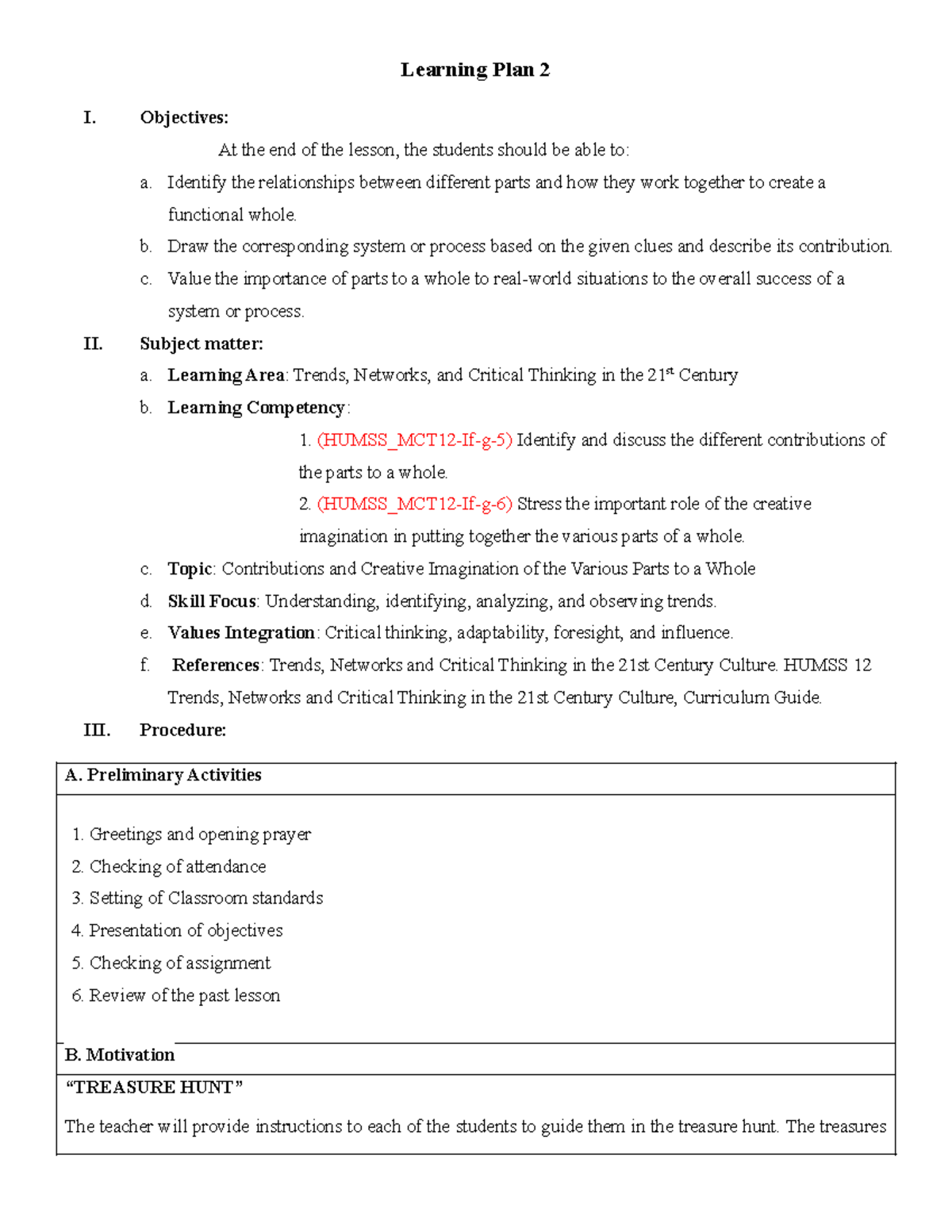 Learning Plan 2 - Objectives: At the end of the lesson, the students ...