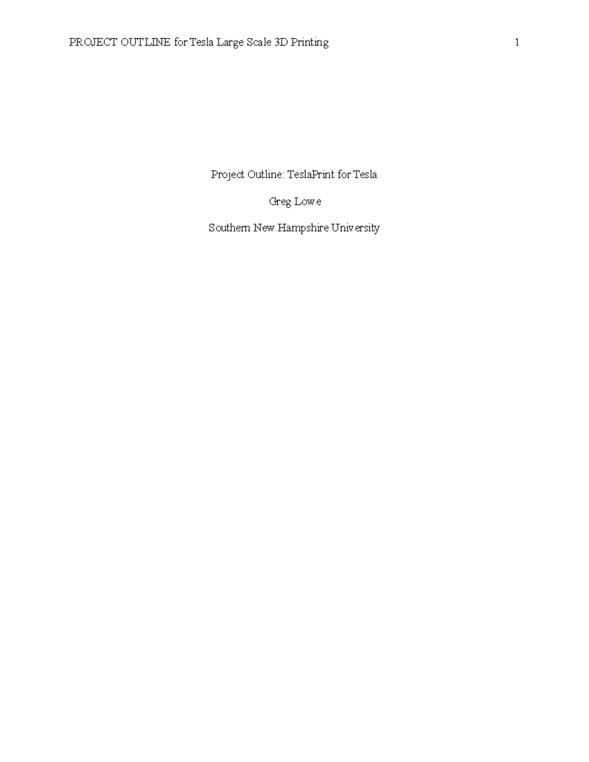 BUS 400 Module Two Assignment - PROJECT OUTLINE for Tesla Large Scale ...