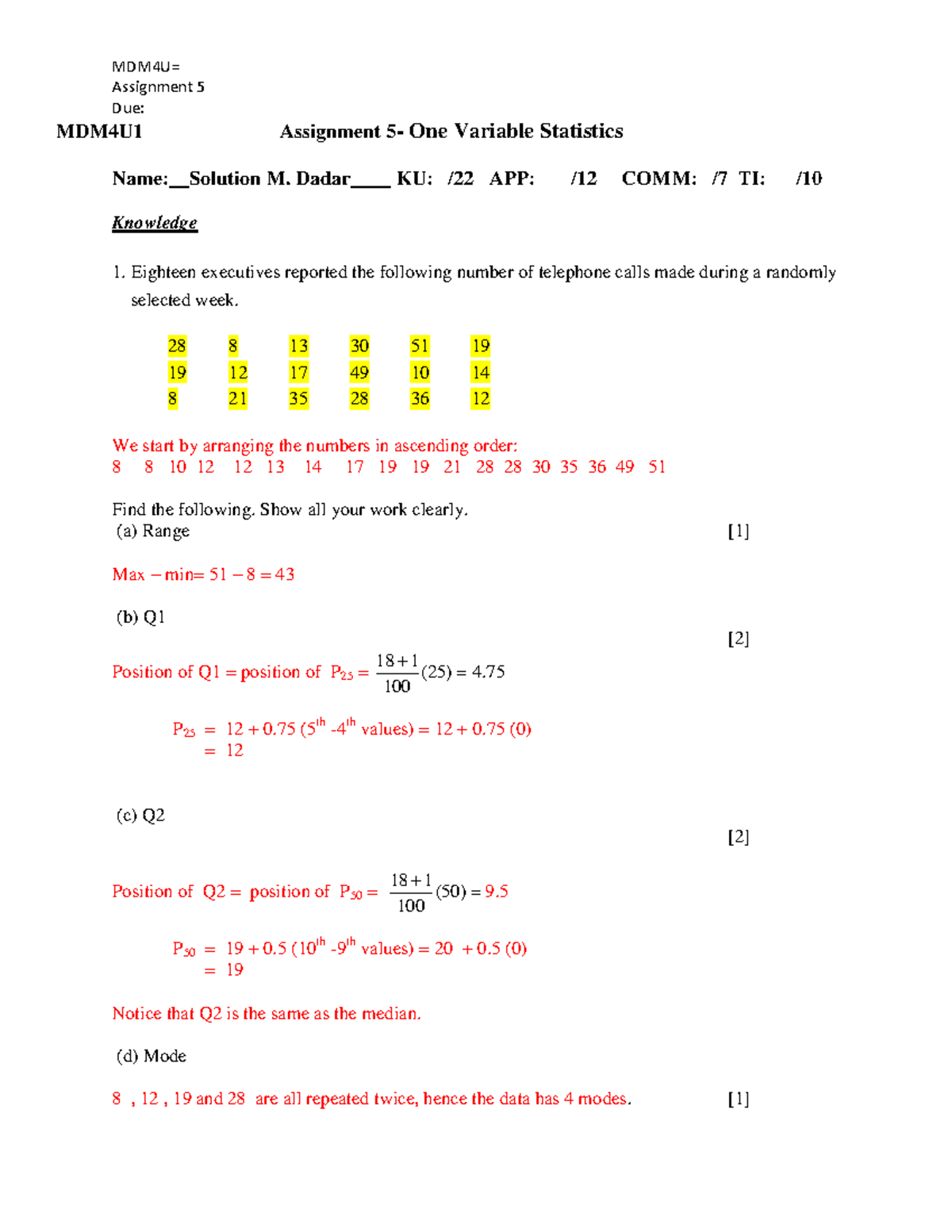 Assignment 5 - solution - Assignment 5 Due: MDM4U1 Assignment 5- One ...