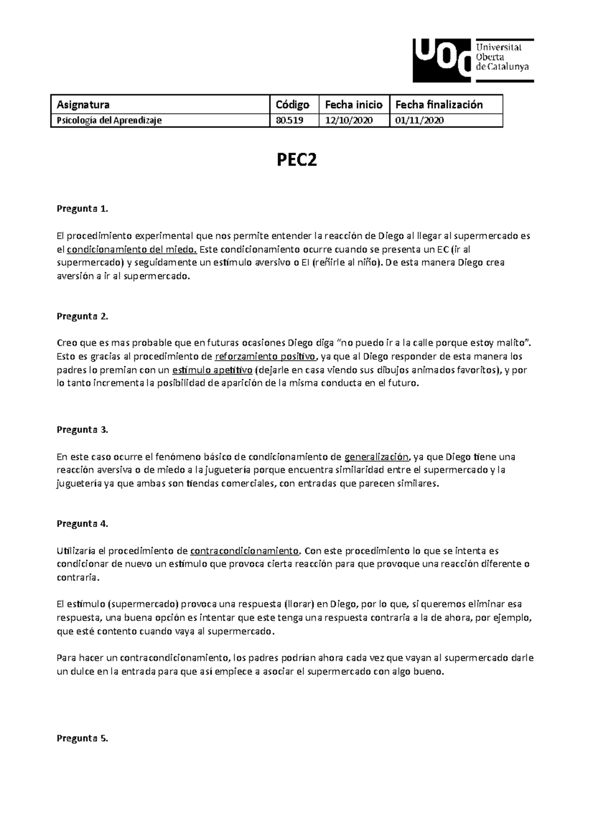 PEC 2 - Psicología del aprendizaje - Psicología del Aprendizaje 80 12/10/2020 01/11/ PEC ...