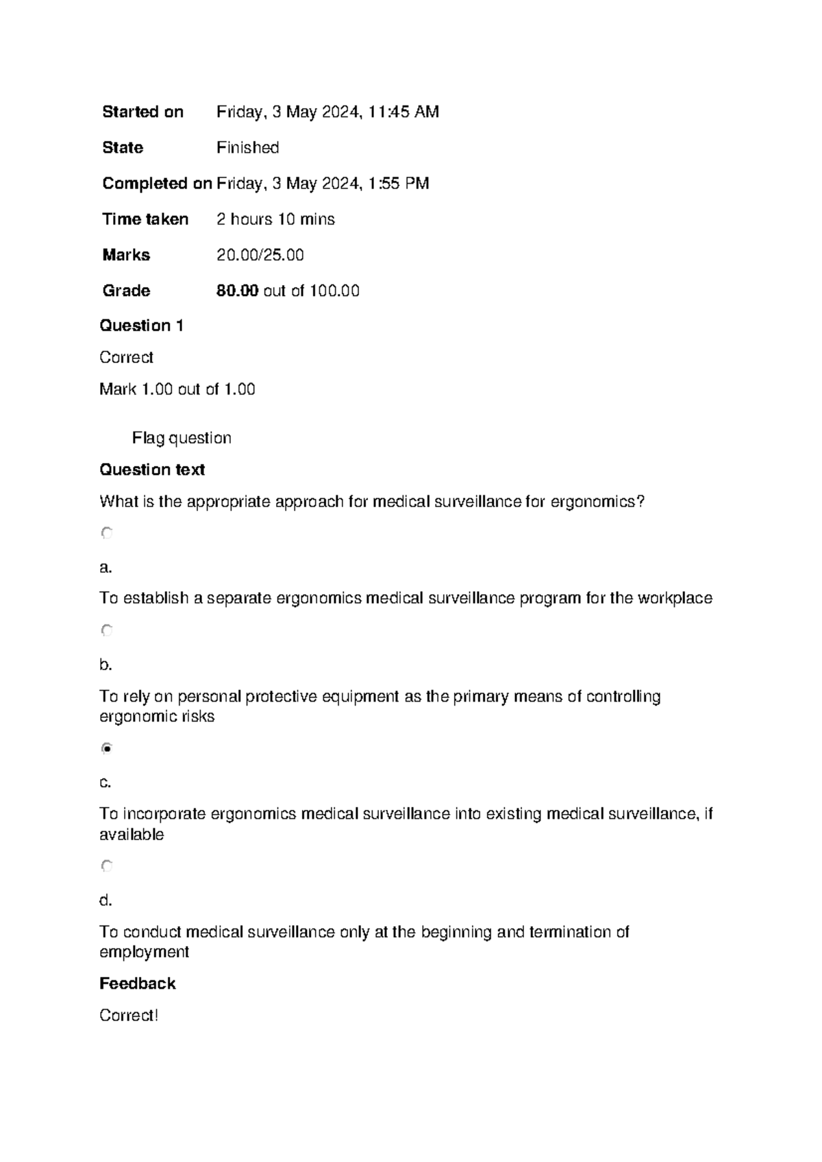 Ergonomics assessment 2 - Started on Friday, 3 May 2024, 11:45 AM State Finished Completed on ...