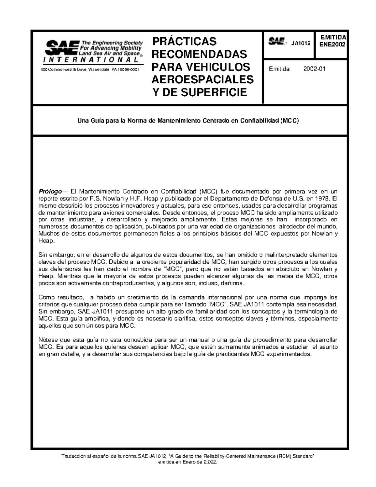 Norma sae JA 1011 ESPECIFICACIONESPARA LA CERTIFICACION - PRÁCTICAS JA RECOMENDADAS 400 ...