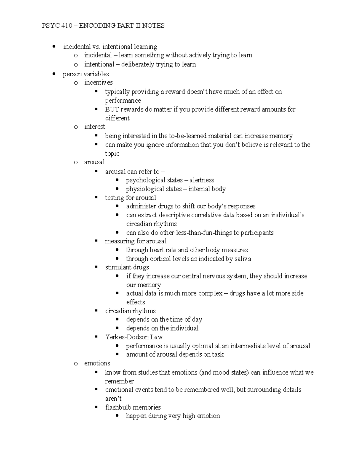 Encoding Part Ii Notes Psyc 410 Encoding Part Ii Notes Incidental Vs Intentional Learning O