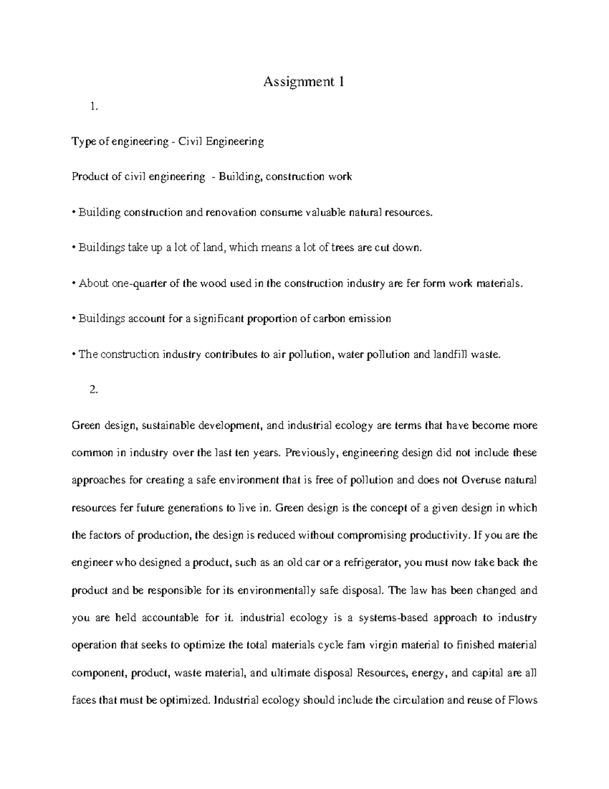 Assigment 1 civi - Assignment 1 1. Type of engineering - Civil ...