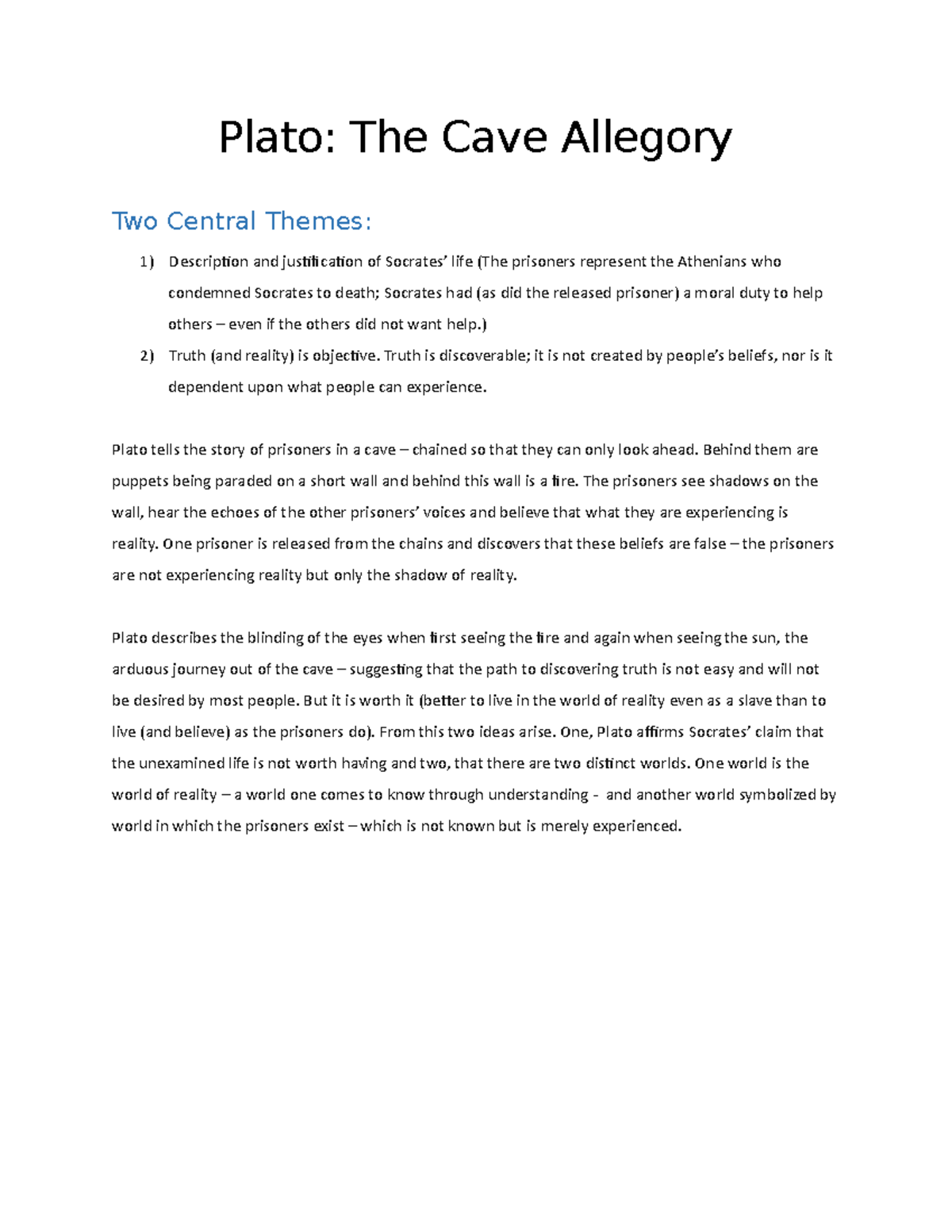 Plato & Logic - notes - Plato: The Cave Allegory Two Central Themes ...