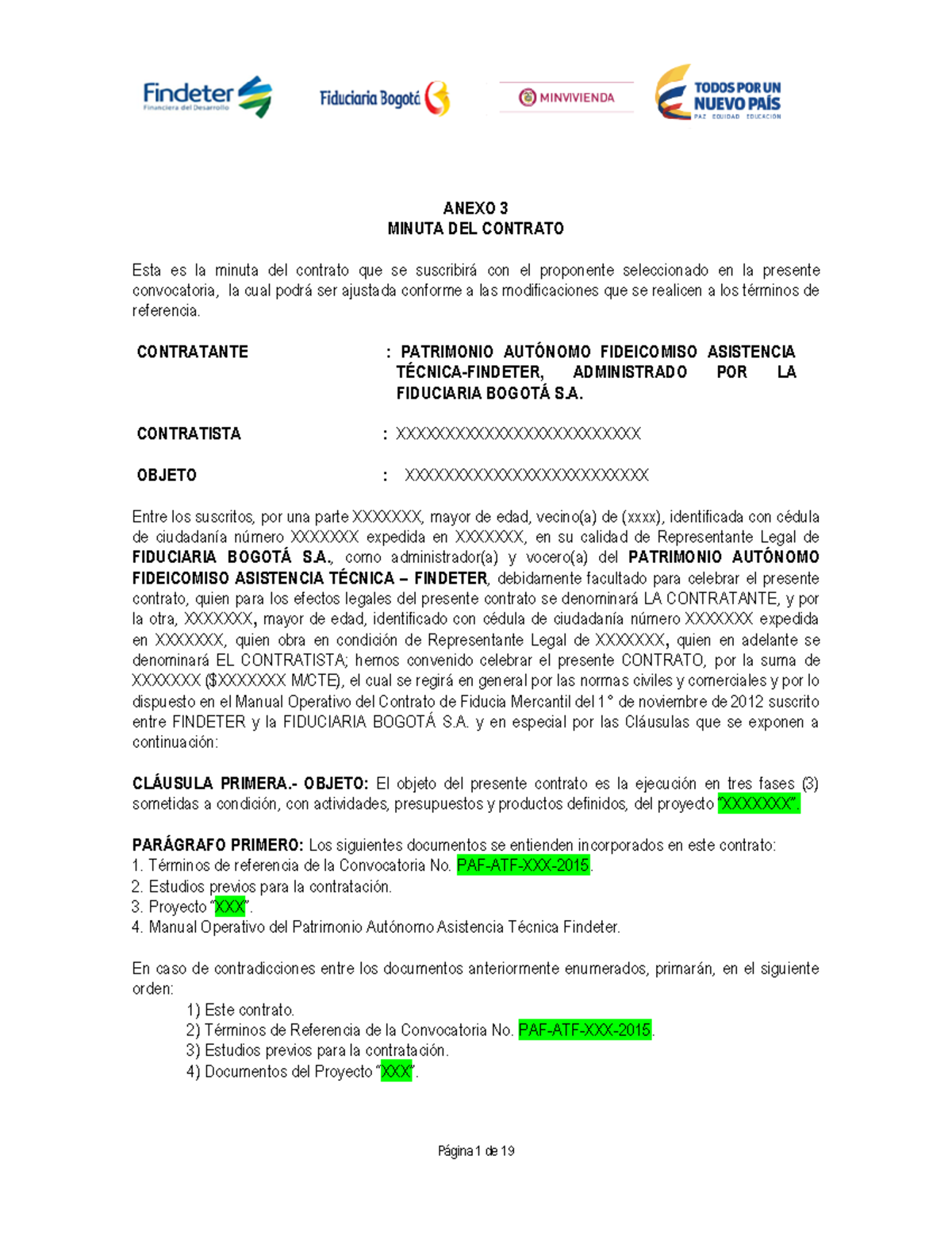 Minuta contrato - ANEXO 3 MINUTA DEL CONTRATO Esta es la minuta del ...
