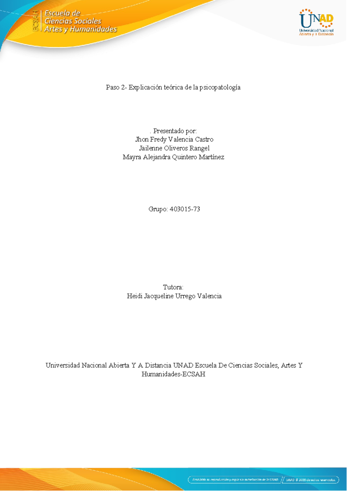 Psicopatología y contexto paso 3 - Paso 2- Explicación teórica de la psicopatología . Presentado ...