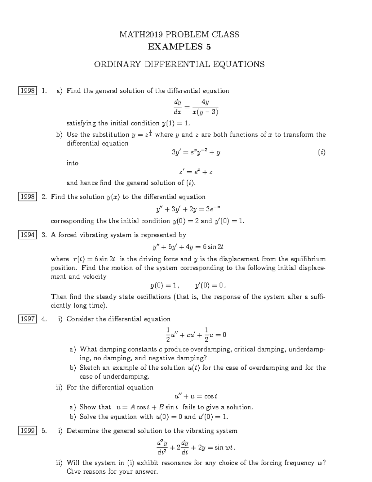 Problem Set 5 - asd - MATH2019 PROBLEM CLASS EXAMPLES 5 ORDINARY DIFFERENTIAL EQUATIONS 1998 1 ...