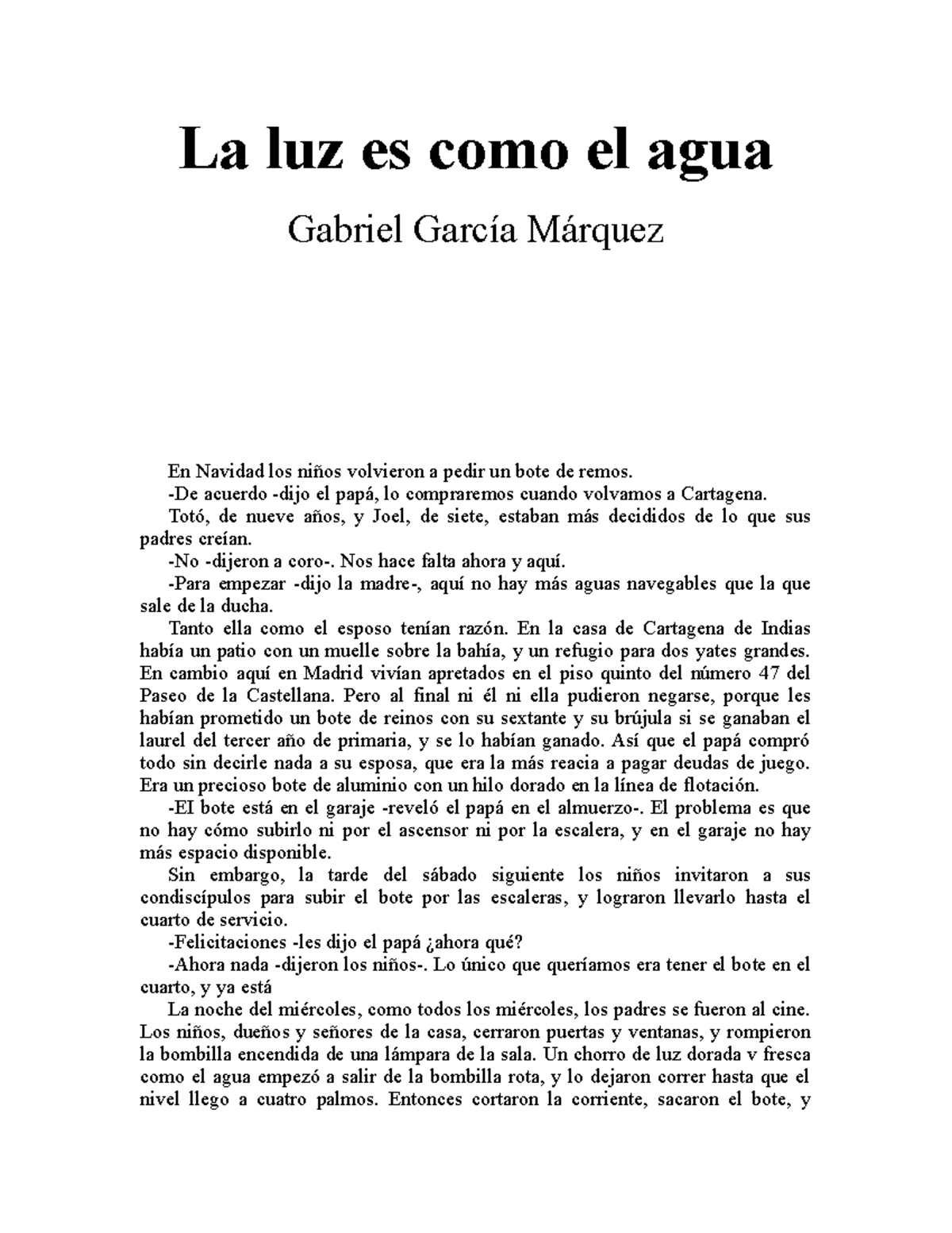 Garcia Marquez, Gabriel - La luz es como el agua - La luz es como el ...