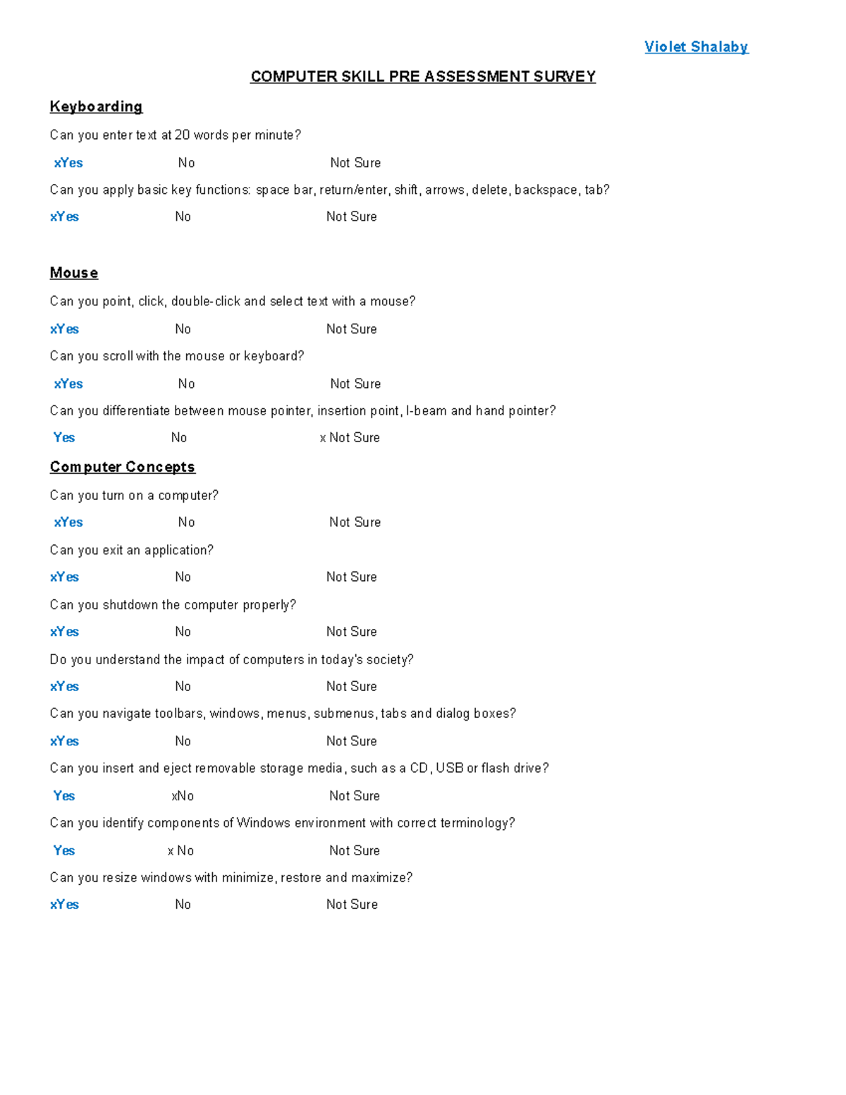 Computer Skill PRE Assessment Survey - Violet Shalaby COMPUTER SKILL ...