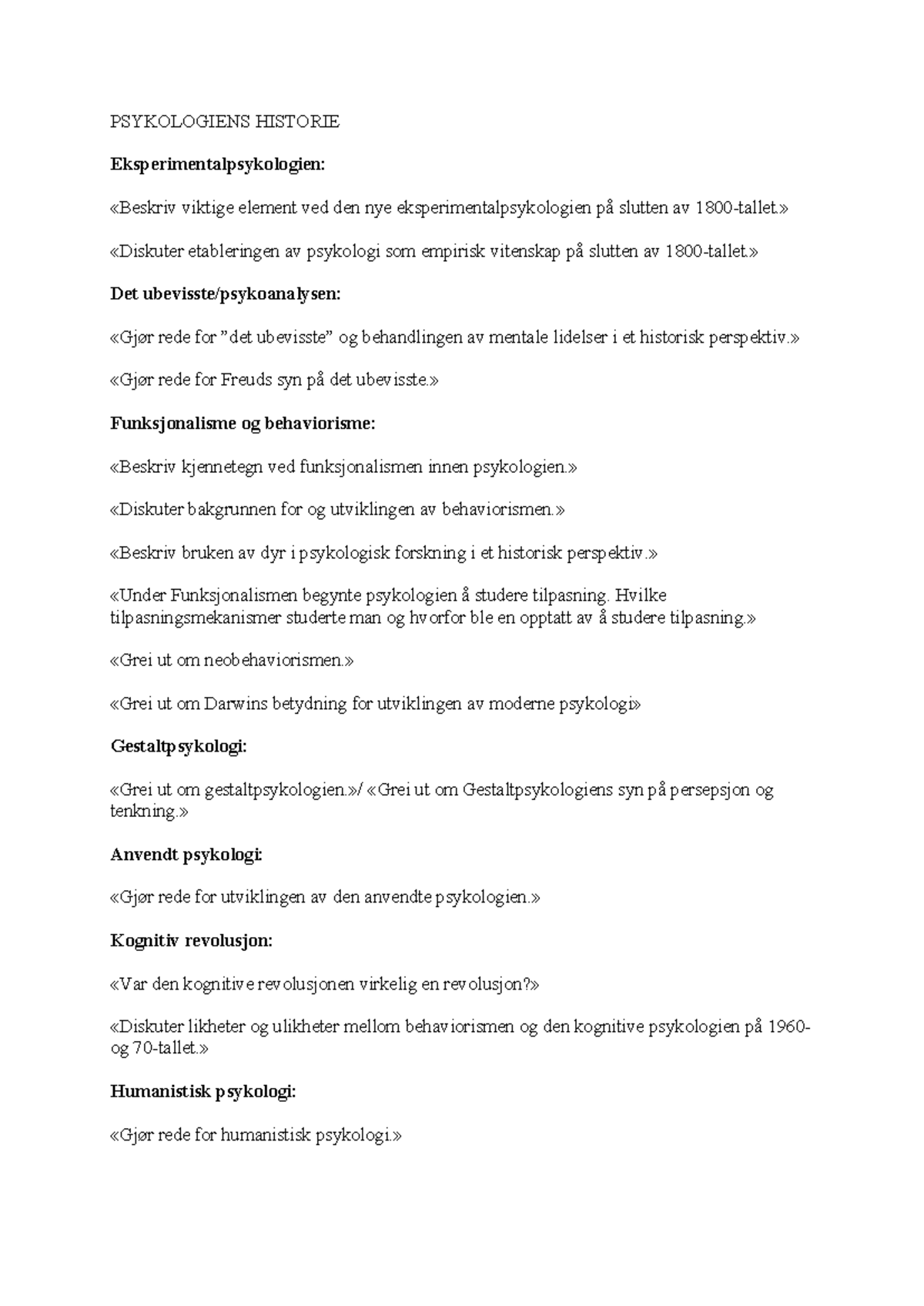 Psykologiens Historie Oppgaver - PSYKOLOGIENS HISTORIE Eksperimentalpsykologien: «Beskriv ...