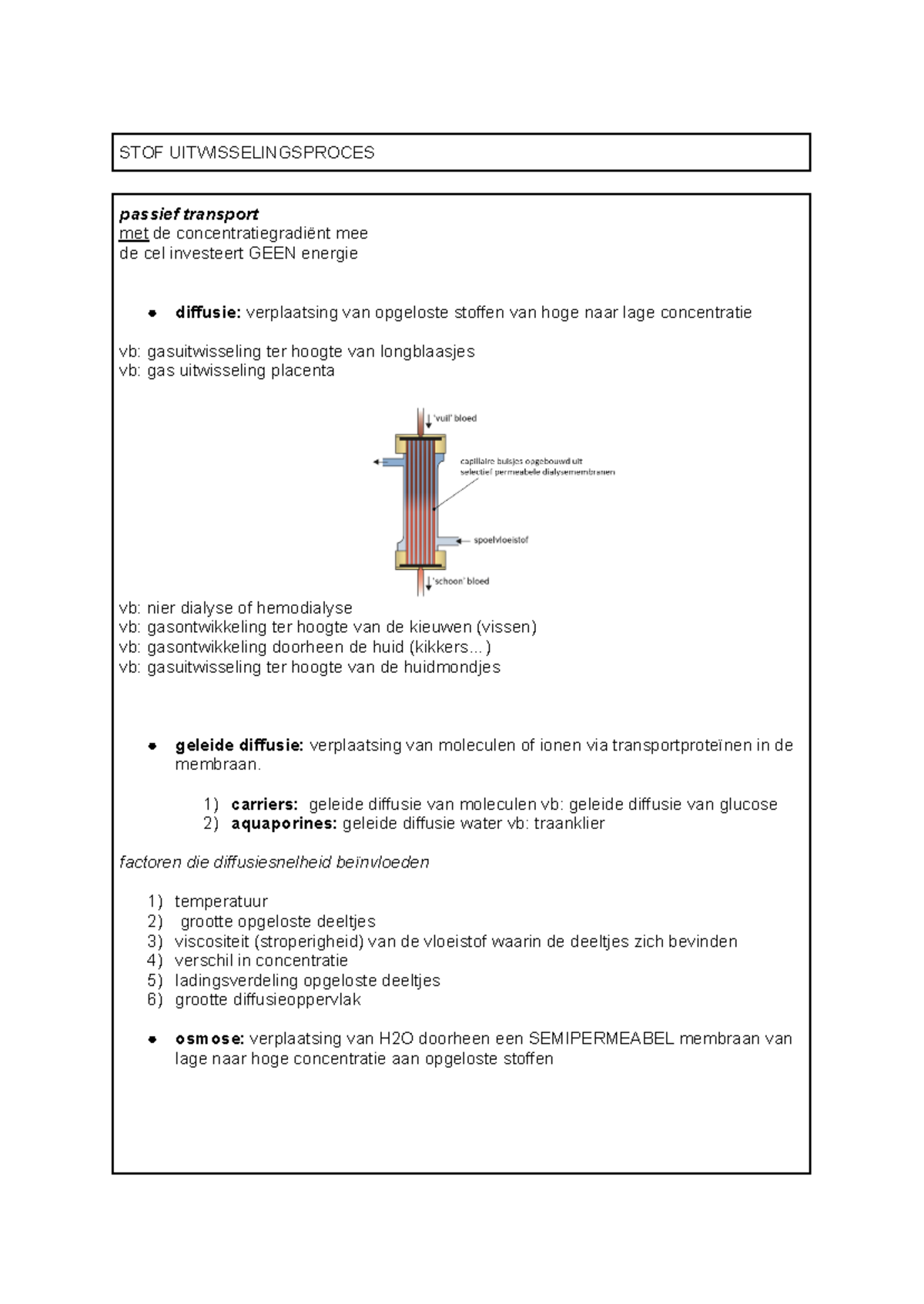 Biologie hoofdstuk 3 - STOF UITWISSELINGSPROCES passief transport met ...