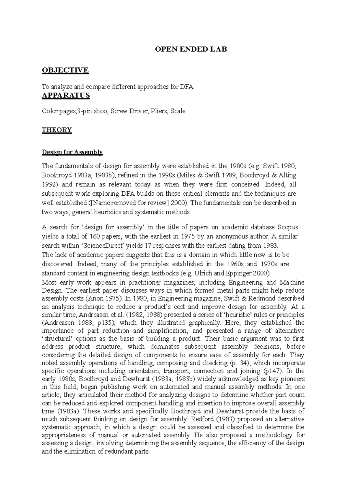 Design for Analysis Manufacturing - OPEN ENDED LAB OBJECTIVE To analyze and compare different ...