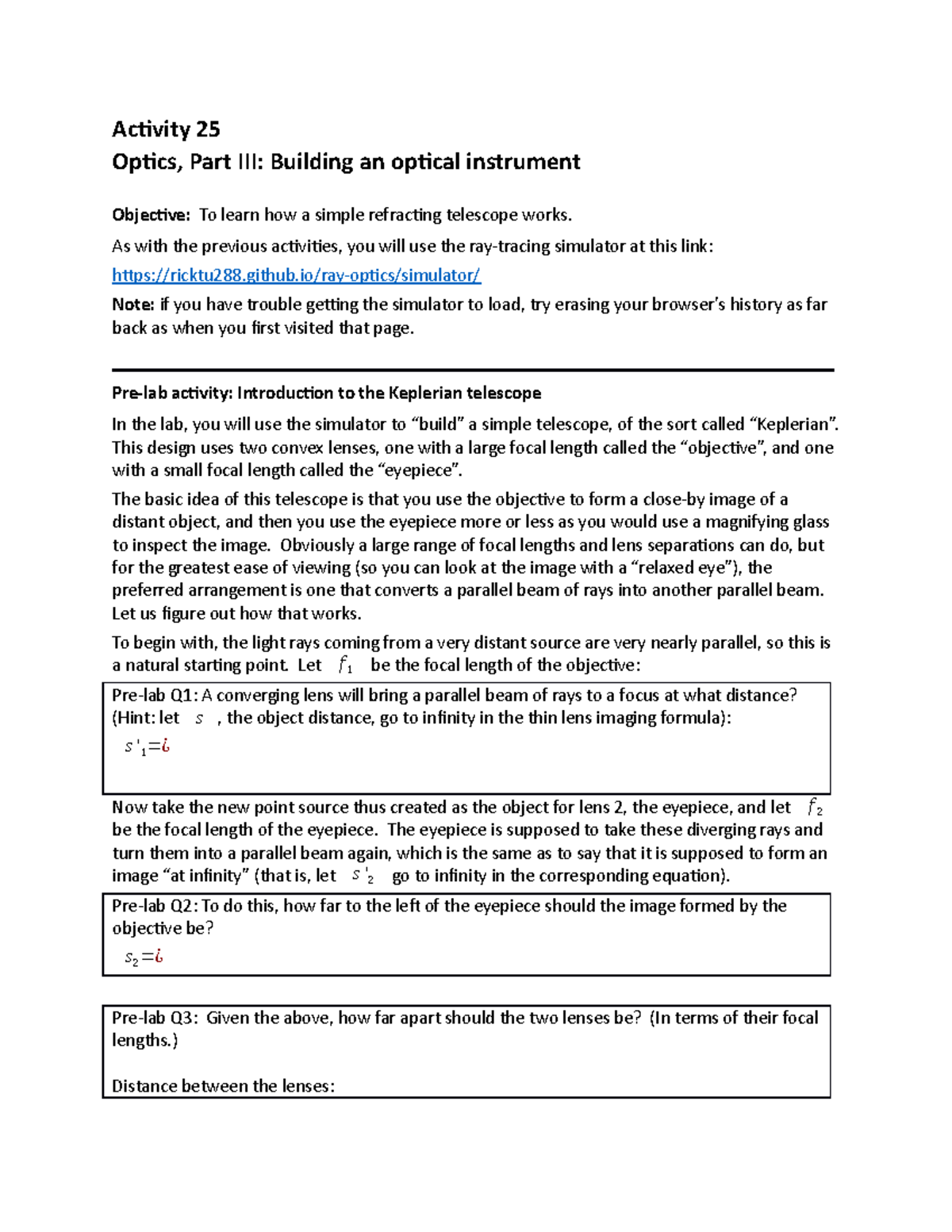 Activity 26 - lab - Activity 25 Optics, Part III: Building an optical ...