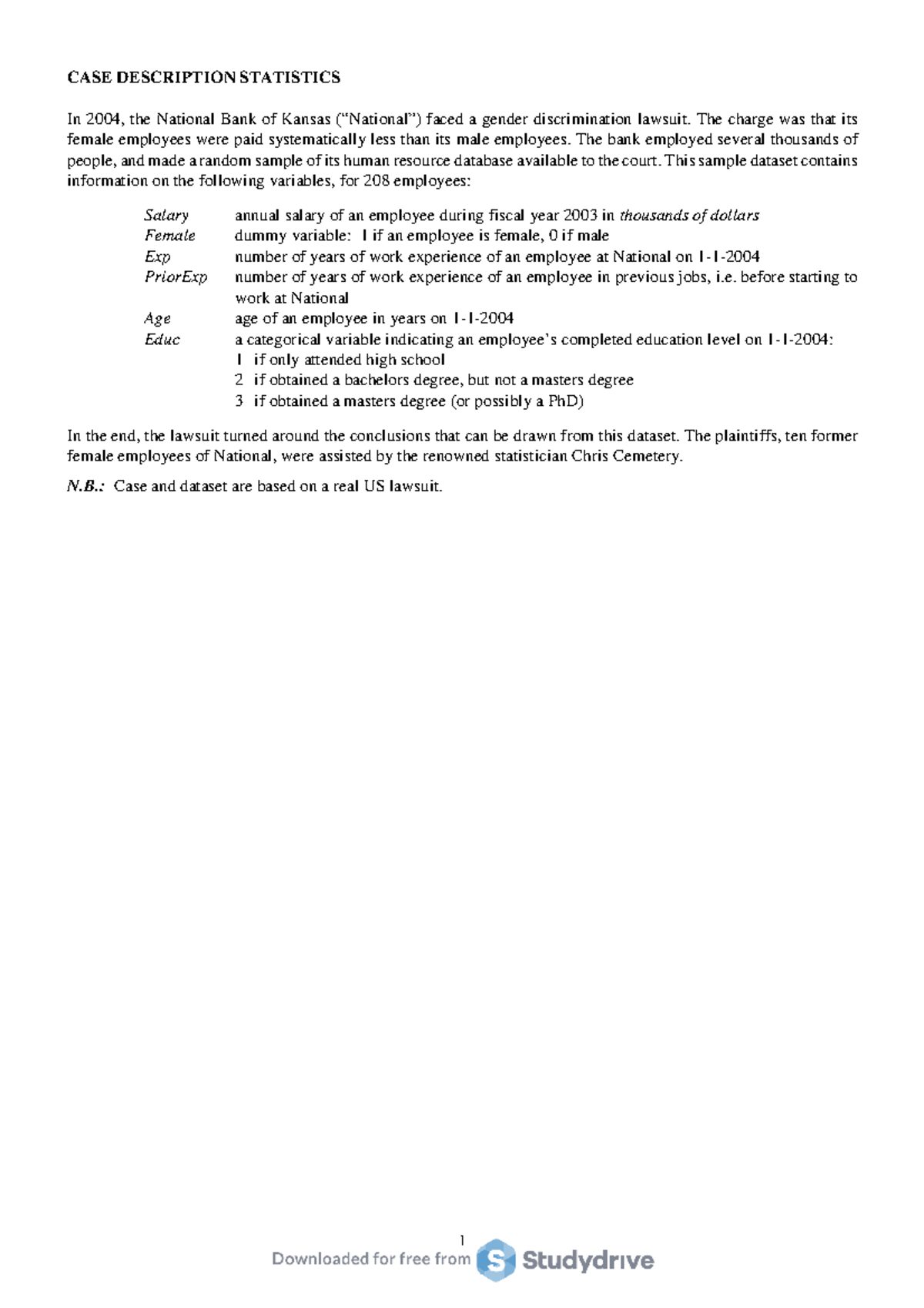 Statistics Third Sit QM2 2020 - CASE DESCRIPTION STATISTICS In 2004 ...