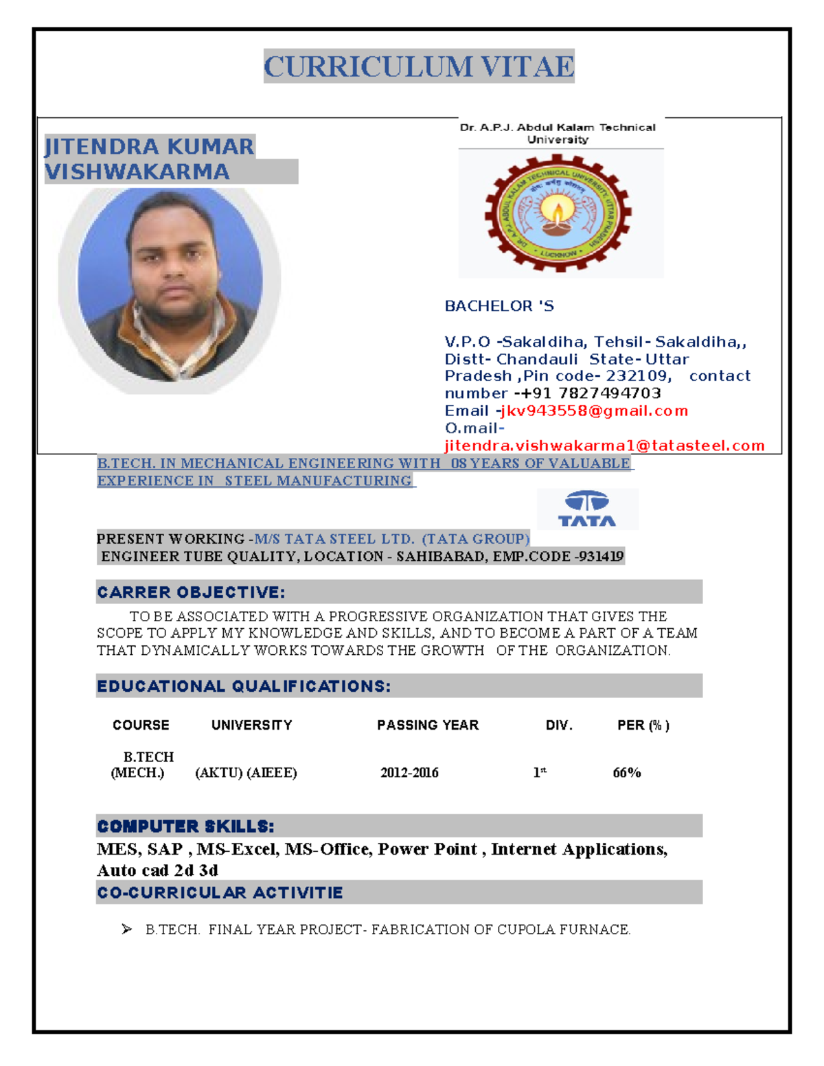 JV CV - CURRICULUM VITAE JITENDRA KUMAR VISHWAKARMA BACHELOR 'S V.P ...