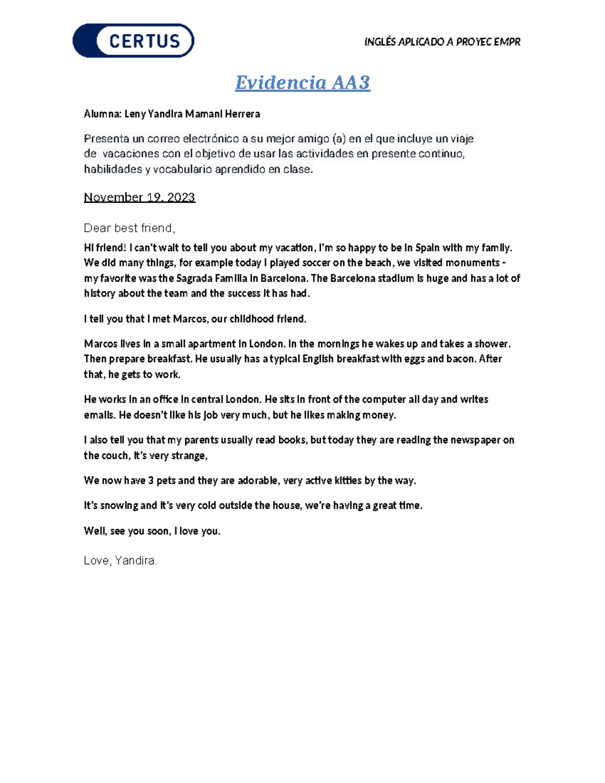 Evidencia AA3 ingles - INGLÉS APLICADO A PROYEC EMPR Evidencia AA Alumna: Leny Yandira Mamani ...