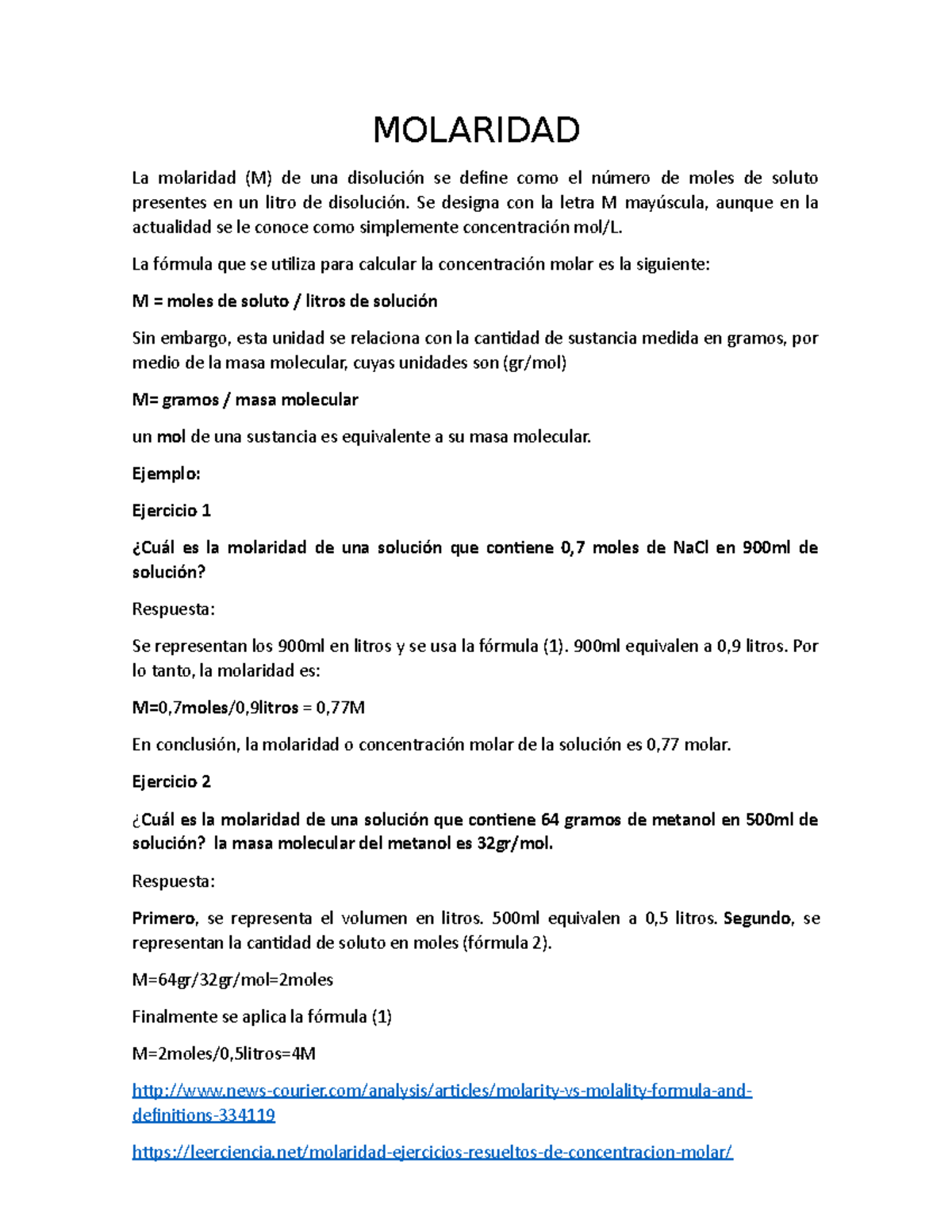 Molaridad - MOLARIDAD La molaridad (M) de una disolución se define como ...