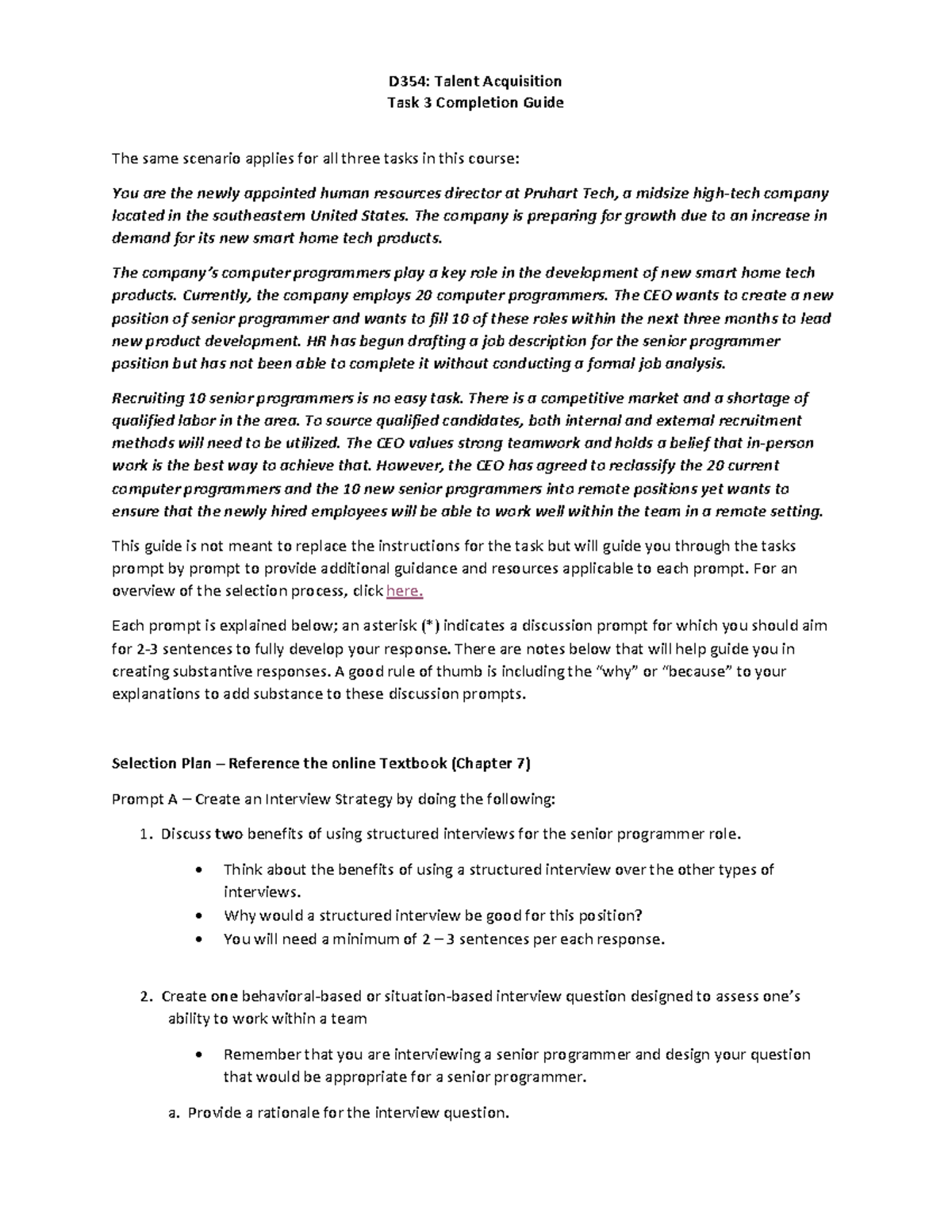 D354 Task 3 Guide - D354: Talent Acquisition Task 3 Completion Guide The same scenario applies ...