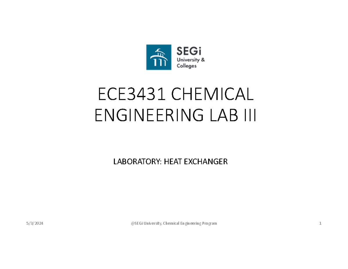Lab Report Heat Exchanger - ECE3431 CHEMICAL ENGINEERING LAB III ...