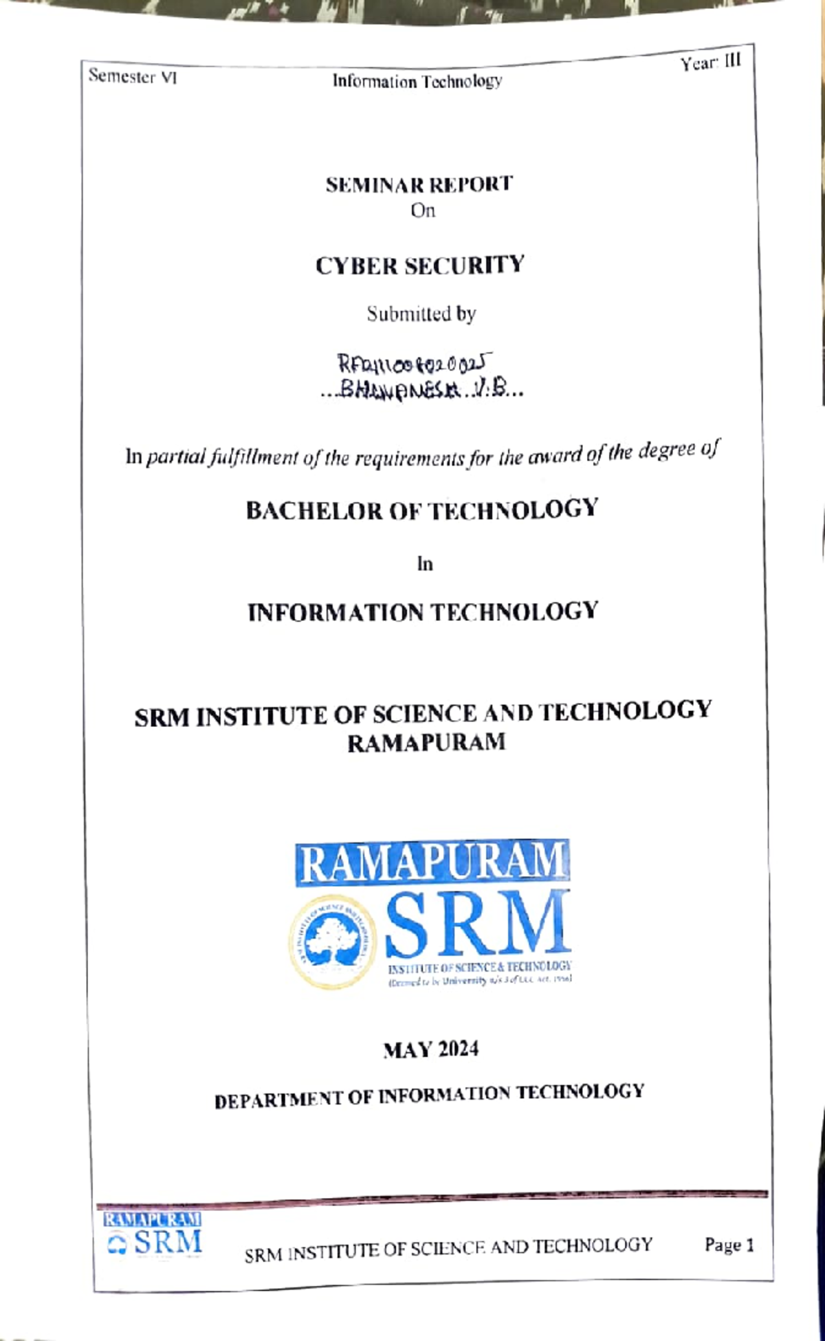 Report of seminar - Semester VI Information Technology SEMINAR REPORT RAMAPLRAJ SRM On CYBER ...