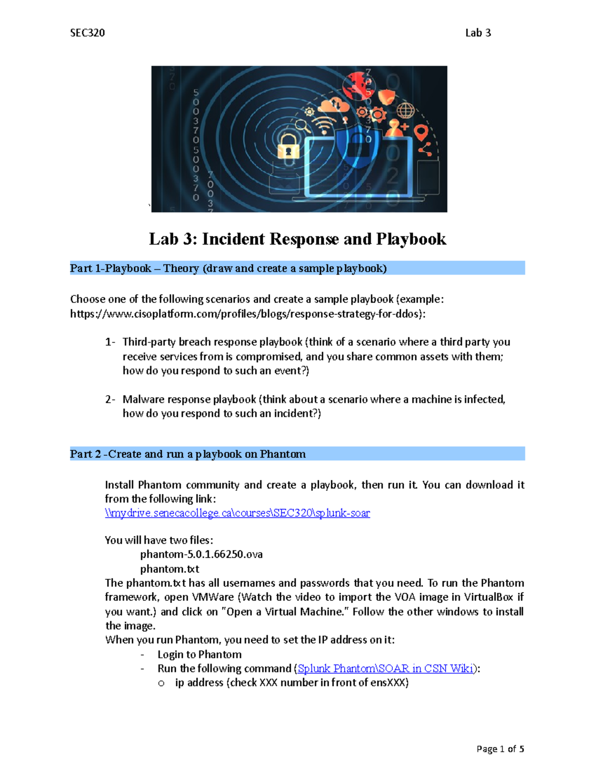 SEC320-Lab 3-F23 - practice - ` Lab 3: Incident Response and Playbook Part 1-Playbook – Theory ...