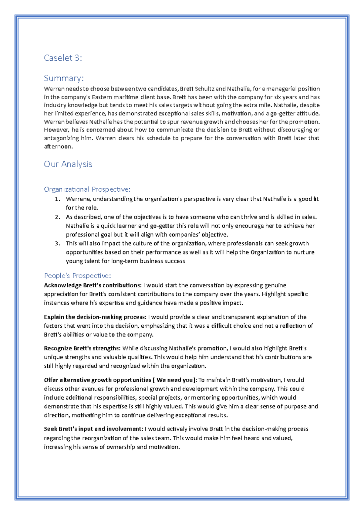 Caselets OB Group 7 - Caselet 3: Summary: Warren needs to choose ...