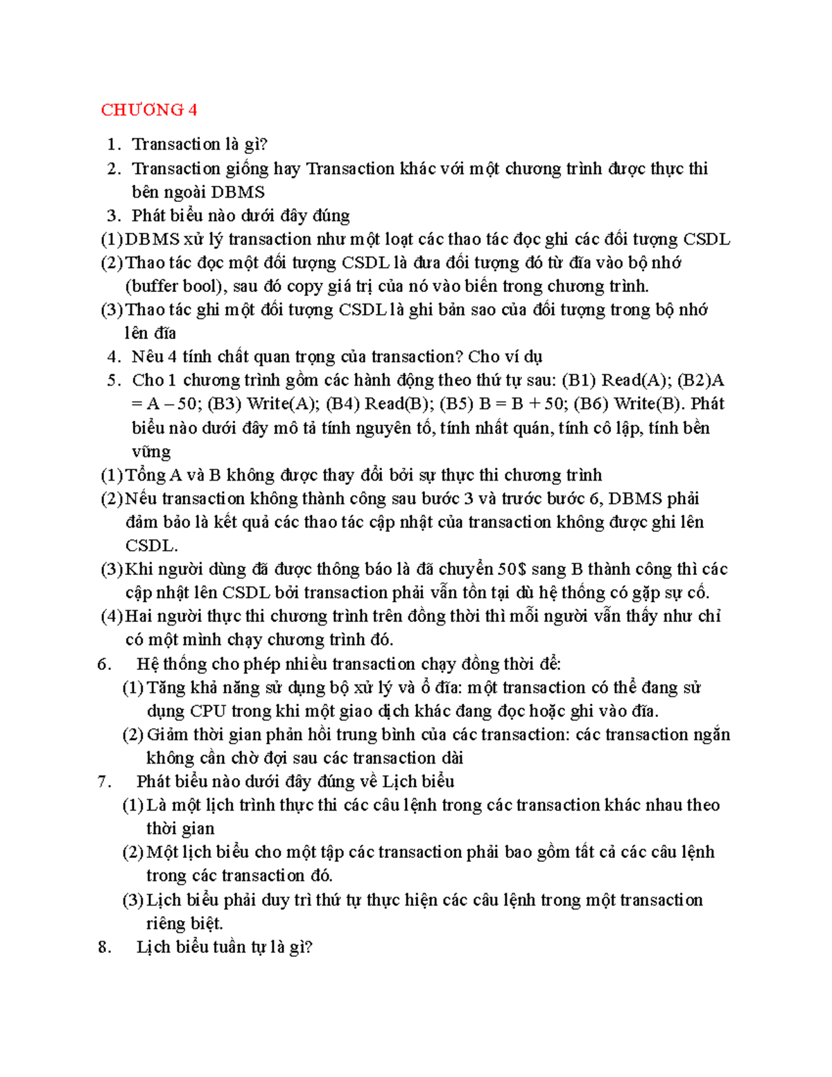 Câu hỏi ôn tập chương 4 - ádfasdfasdf - CHƯƠNG 4 Transaction là gì ...