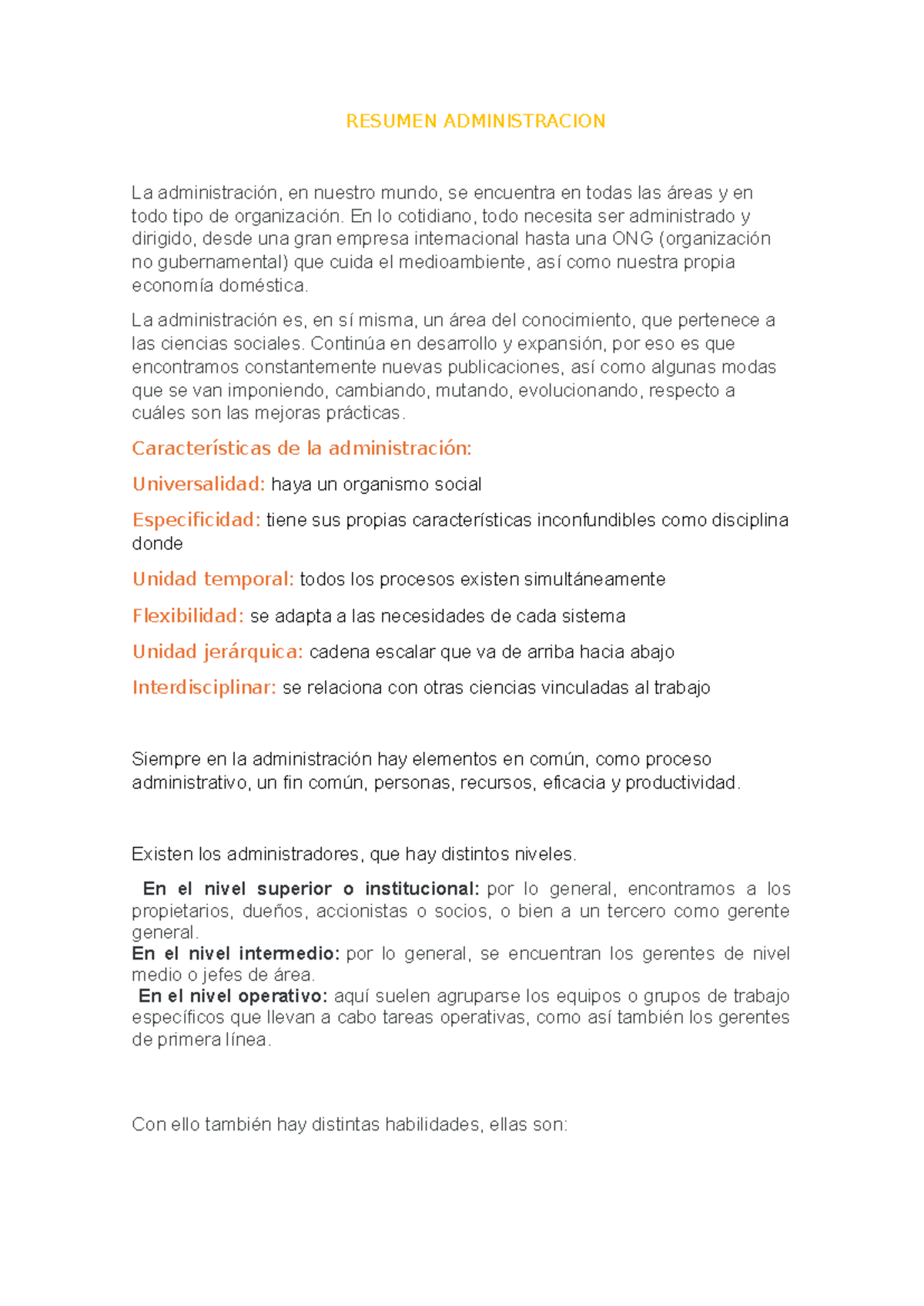 Resumen administracion - RESUMEN ADMINISTRACION La administración, en ...