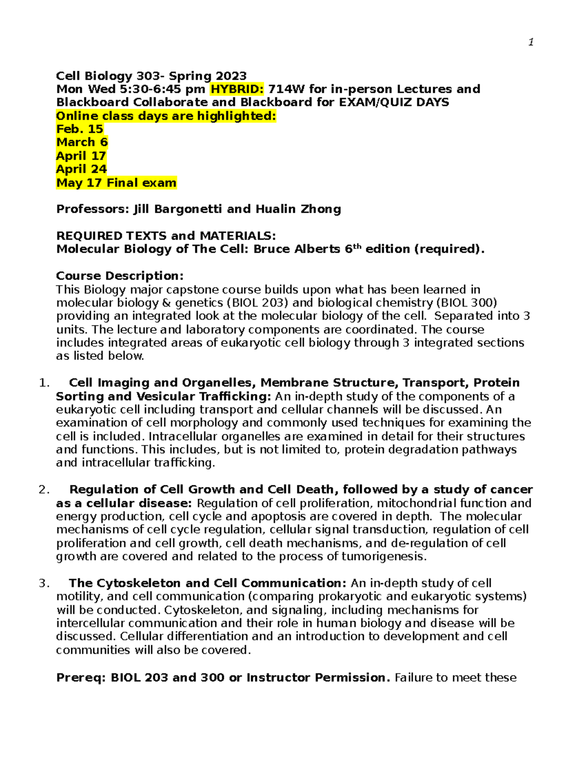 Biol303 syllabus Sp23-20230124 - Cell Biology 303- Spring 2023 Mon Wed ...