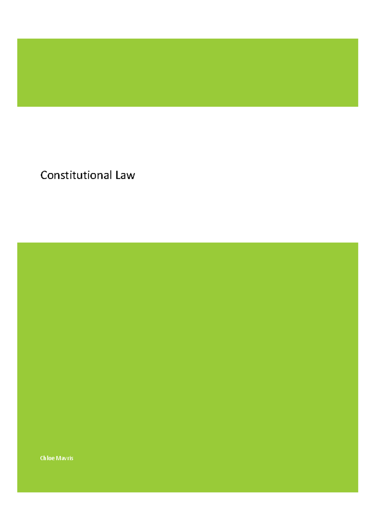 Constitutional notes - Chloe Mavris Constitutional Law TABLE OF ...