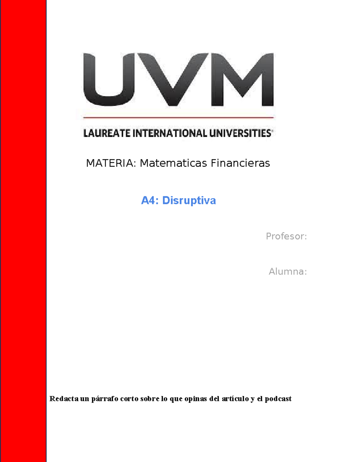 A4 Solucionar para Cambiar - MATERIA: Matematicas Financieras A4 ...