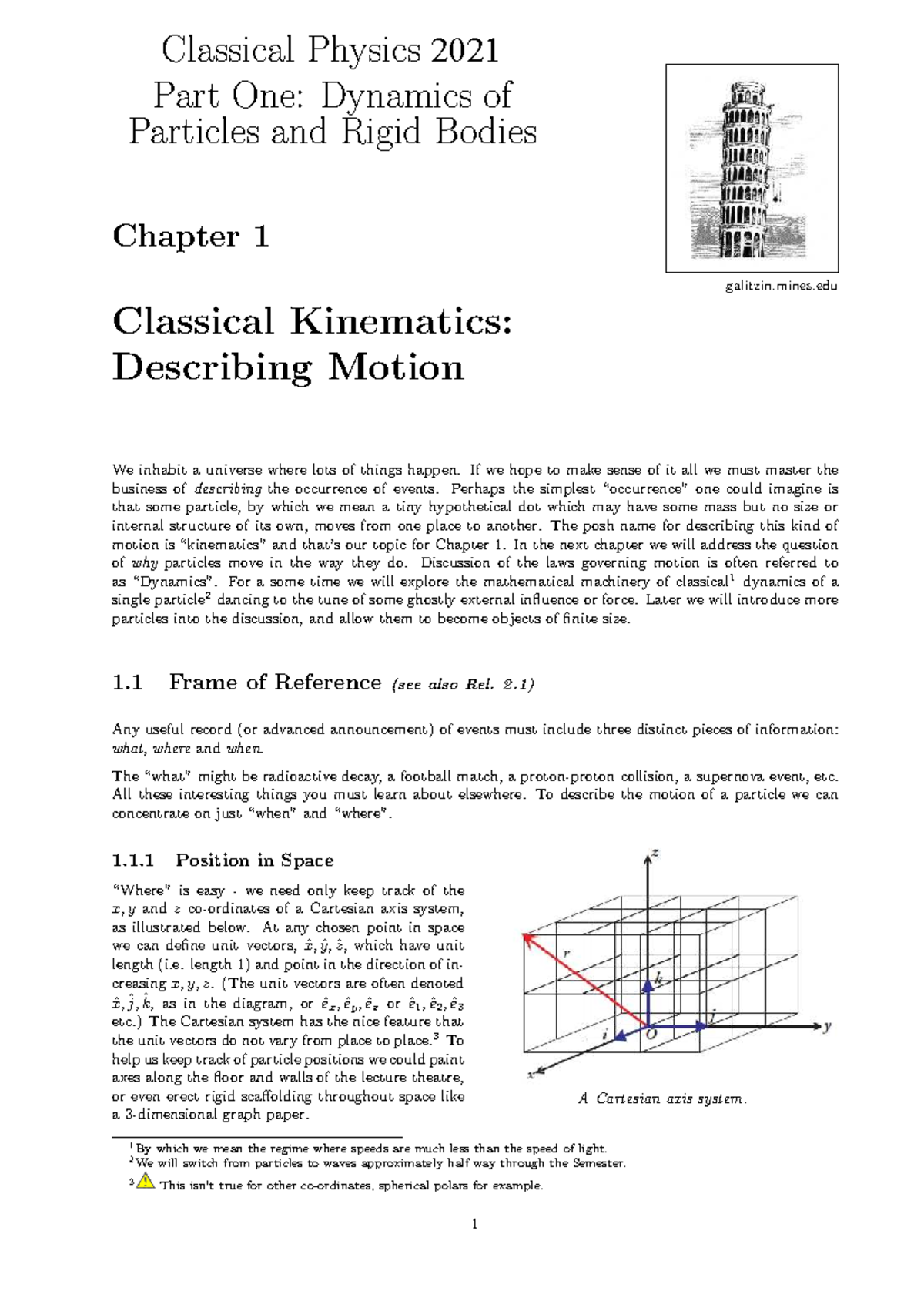 Classical Dynamics 2021 - galitzin.mines Chapter 1 Classical Kinematics ...