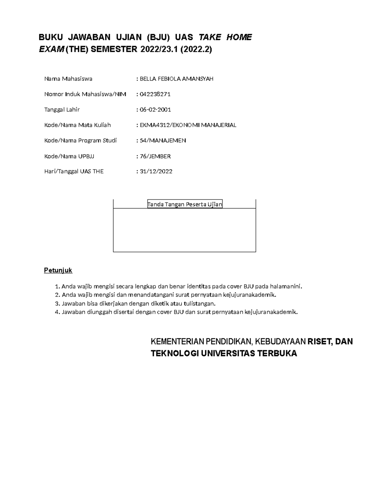 BJU Umum - tugas ut - Tanda Tangan Peserta Ujian BUKU JAWABAN UJIAN (BJU) UAS TAKE HOME EXAM ...