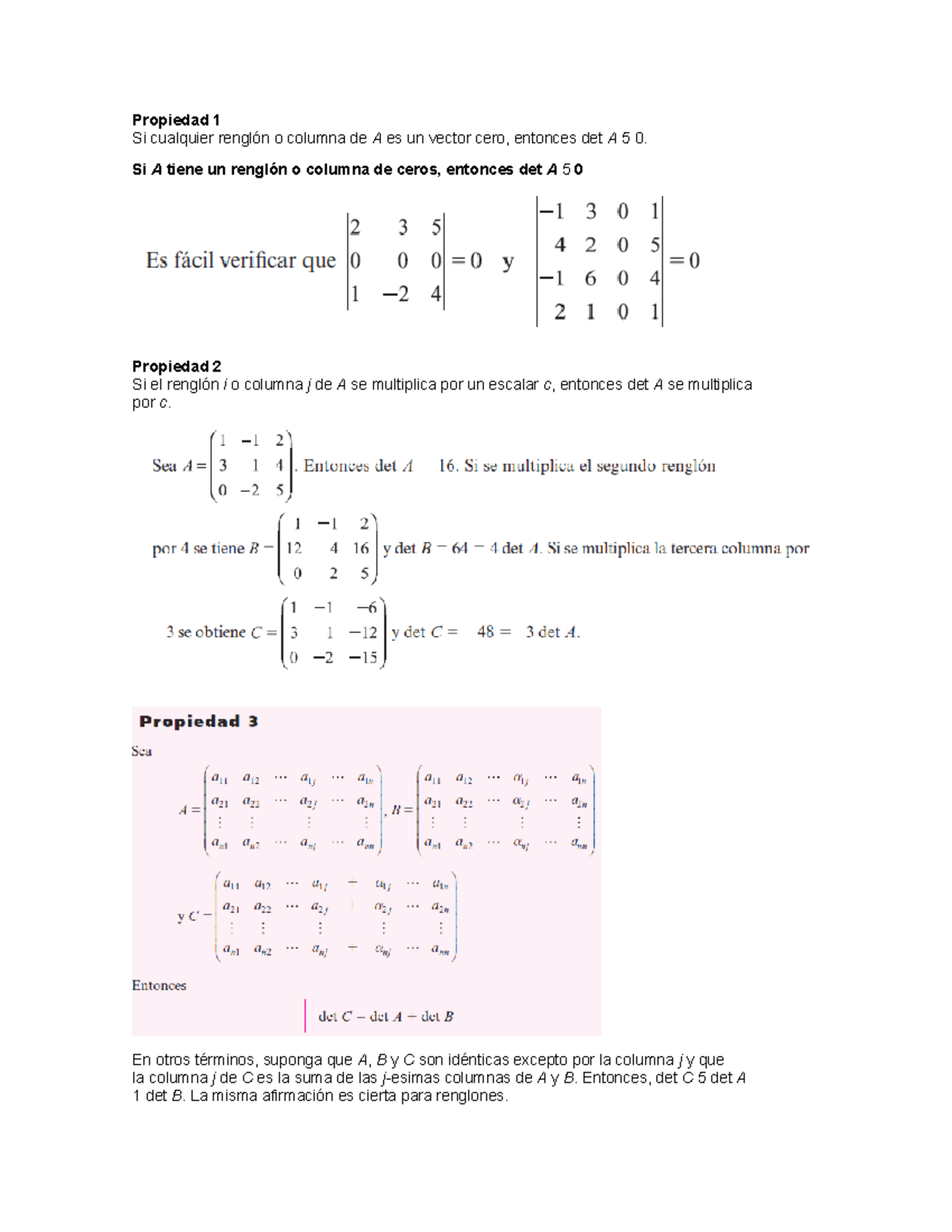 Algebra Lineal(Propiedades) - Propiedad 1 Si cualquier o columna de A ...