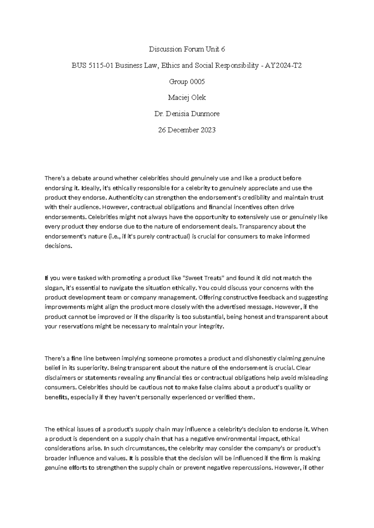 Ethics, law Discussion Forum Unit 6 - Discussion Forum Unit 6 BUS 5115 ...