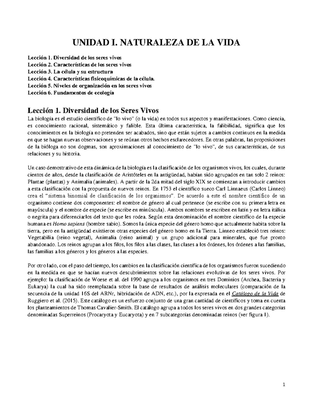 Unidad I- completa - Es un material de apoyo - UNIDAD I. NATURALEZA DE ...