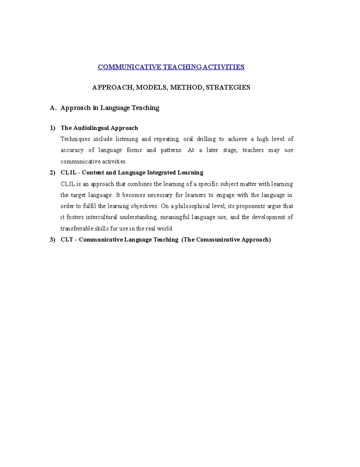 Communicative Teaching Activities; Approach, Models, Method, Strategies ...