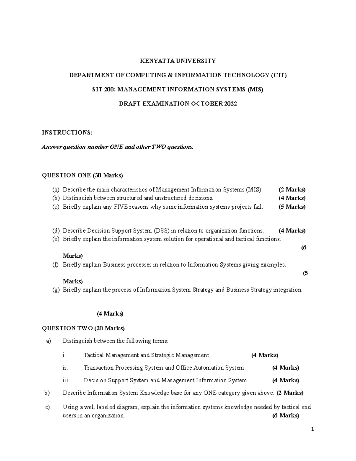 SIT 200 Final Exam Draft October 2022 - KENYATTA UNIVERSITY DEPARTMENT OF COMPUTING & - Studocu