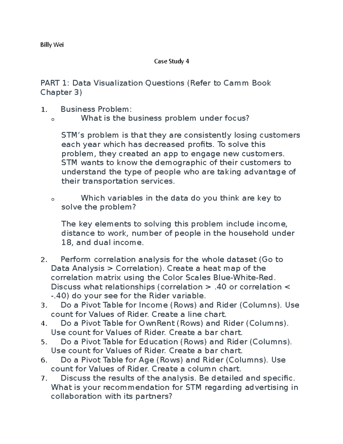 Case study 4 - notes - Billy Wei Case Study 4 PART 1: Data ...