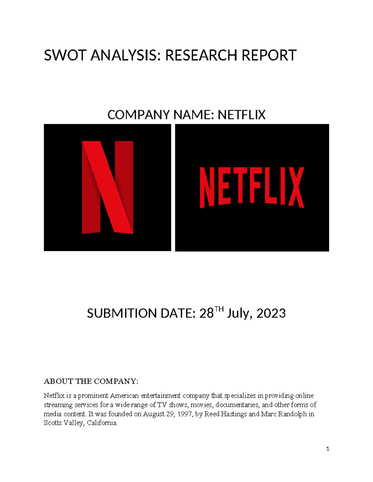 Swot Analysis- Netflix - SWOT ANALYSIS: RESEARCH REPORT COMPANY NAME ...