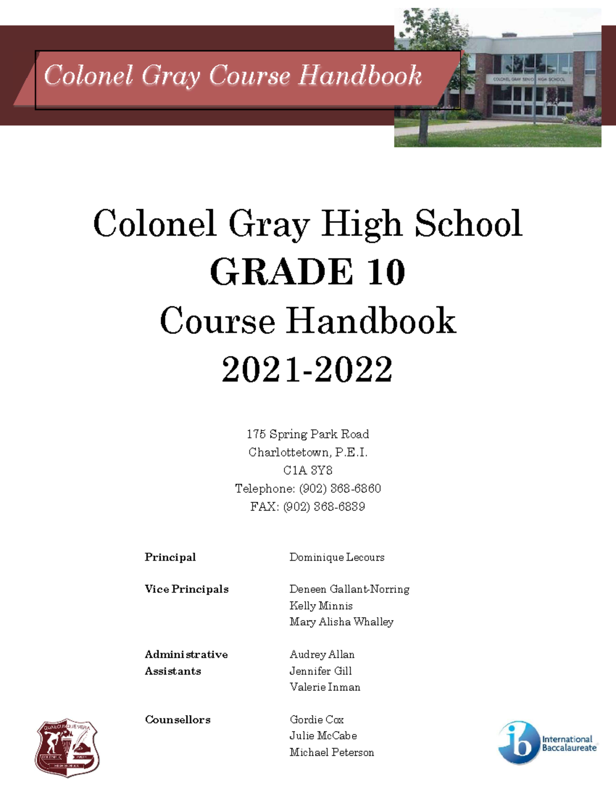 2021-2022 CG GR 10 Course Handbook - Colonel Gray High School GRADE 10 ...