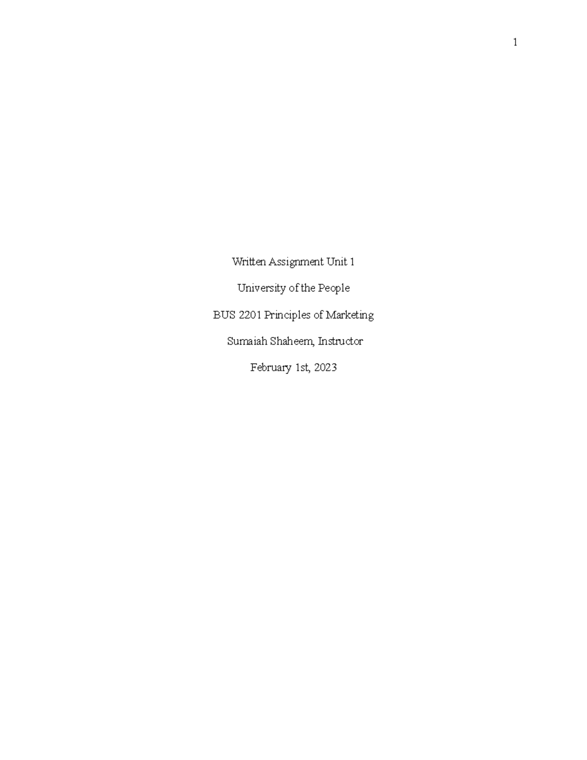 Written Assignment Unit 1 new - Written Assignment Unit 1 University of the People BUS 2201 ...