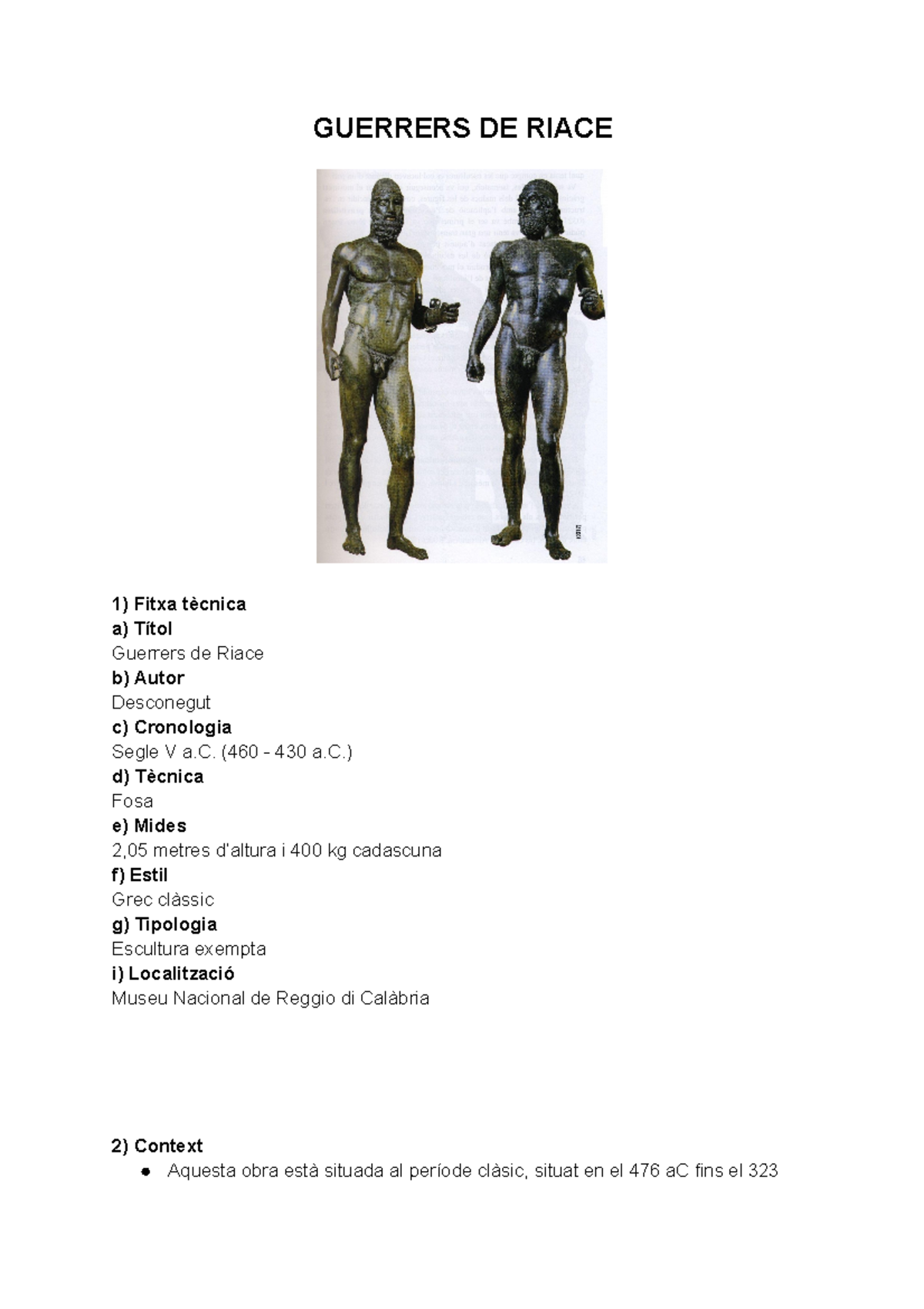 4. Guerrers DE Riace - GUERRERS DE RIACE Fitxa tècnica a) Títol ...
