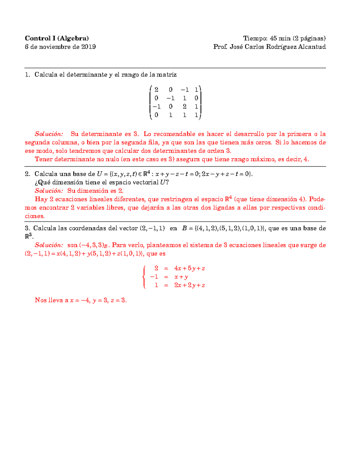 Control 1 2019 con solucion - Control I (Algebra) Tiempo: 45 min (2 páginas) 6 de noviembre de ...