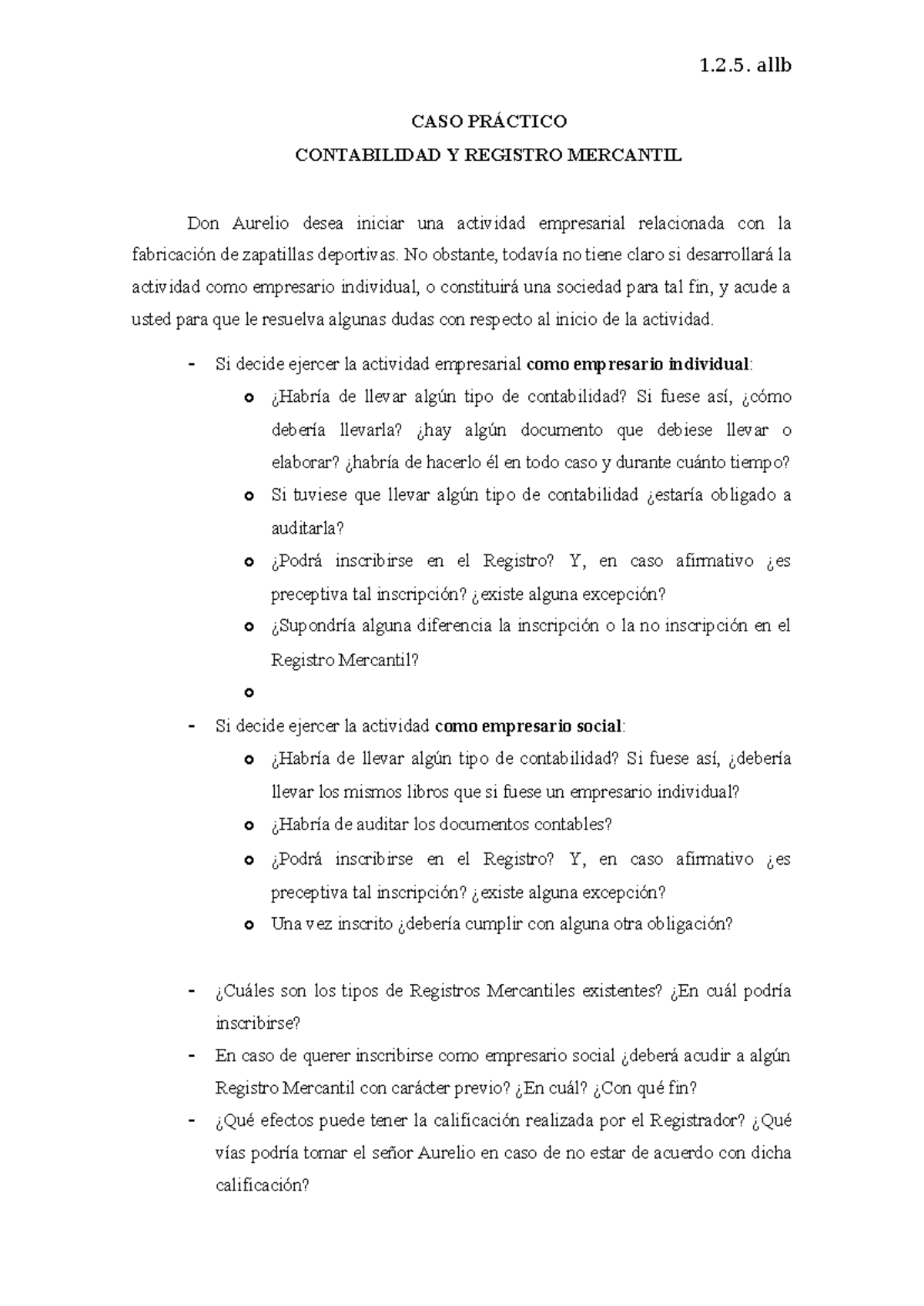 Contabilidad Y Registro Mercantil - 1.2. allb CASO PRÁCTICO CONTABILIDAD Y REGISTRO MERCANTIL ...
