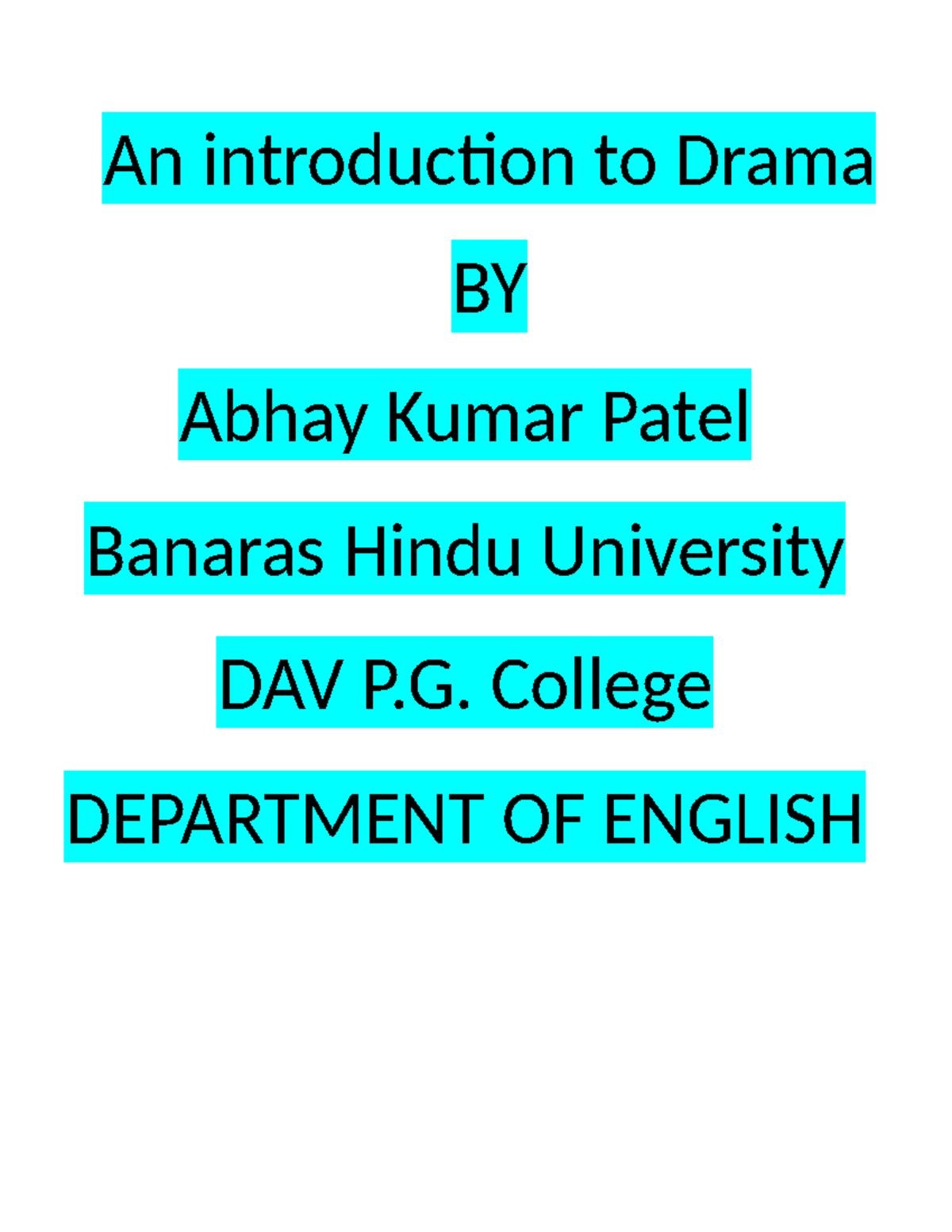 AN Introduction TO Drama - An introduction to Drama BY Abhay Kumar ...