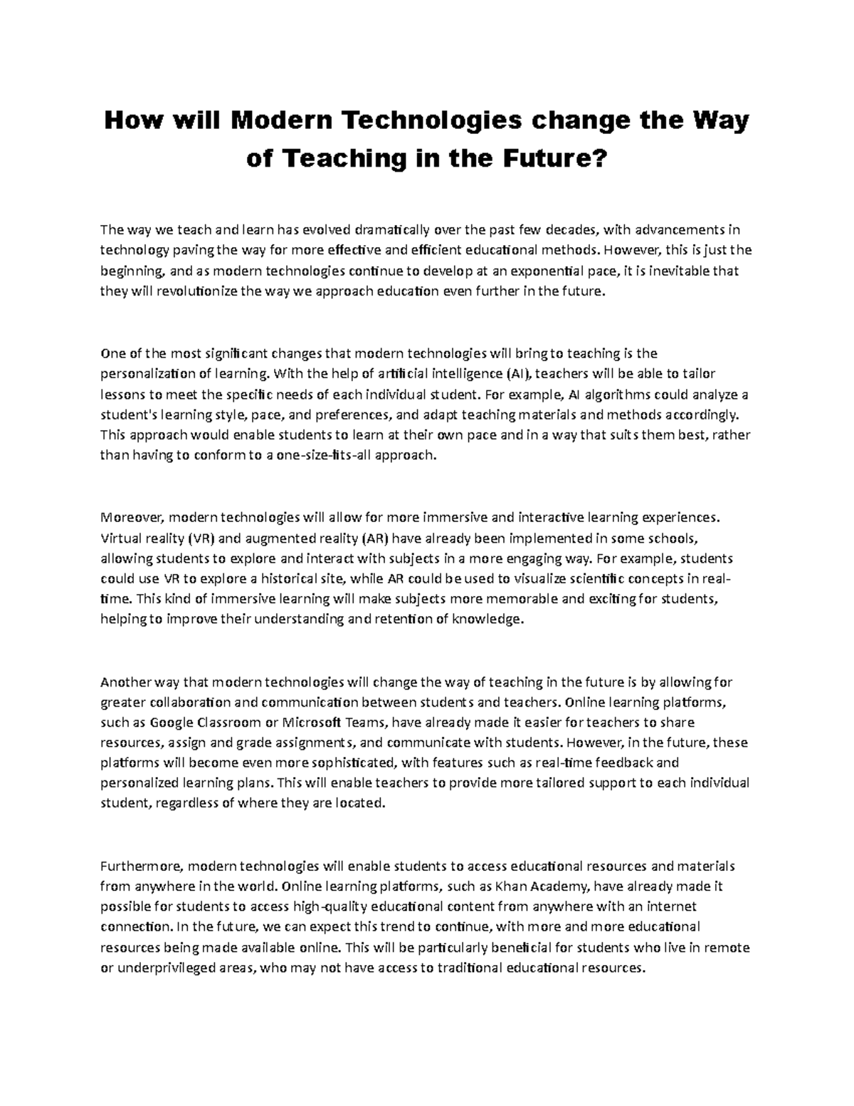 How will modern technologies change the way of teaching in the future ...