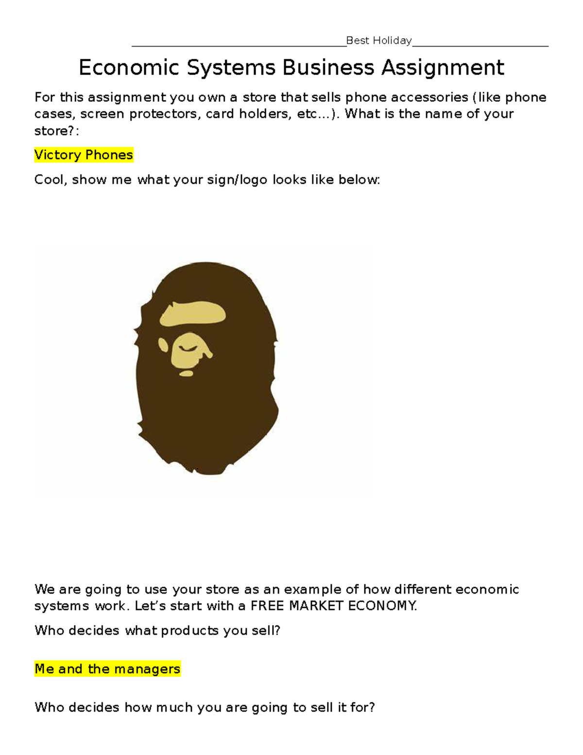 Economic Systems Business Assignment - _______________Best Holiday ...