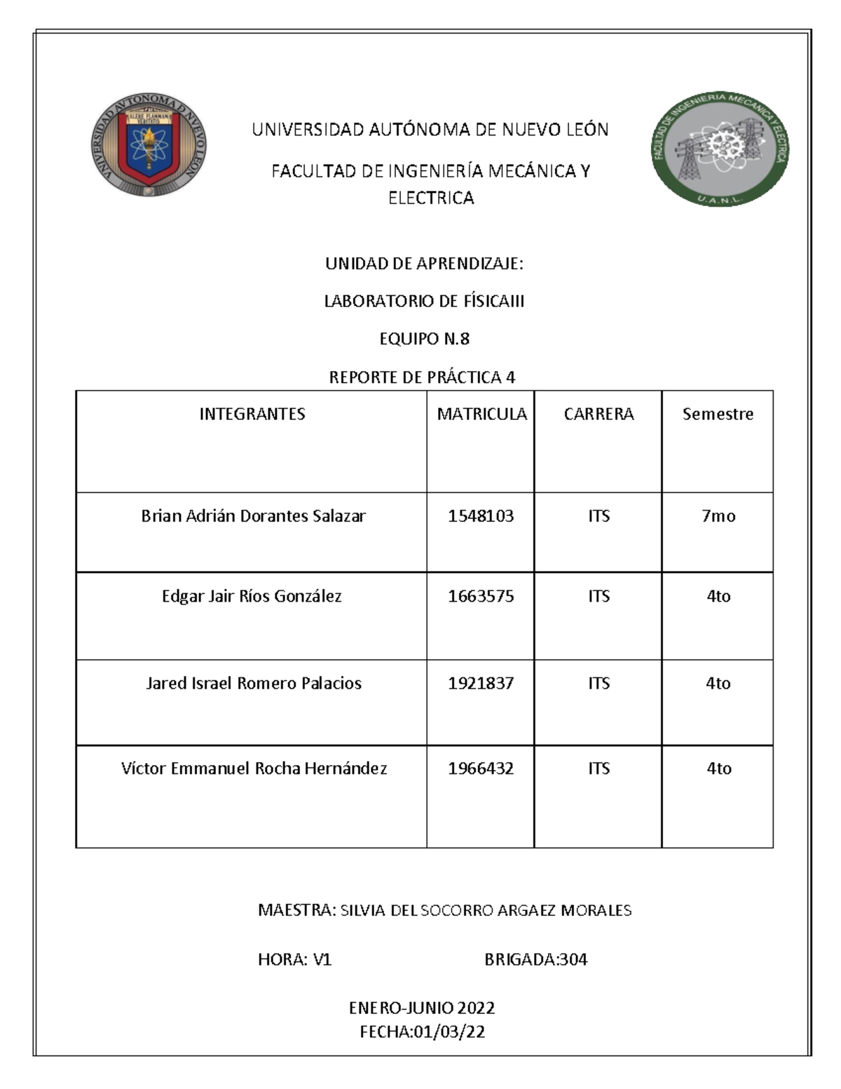 Reporte Practica 5 Lab Fis 3 - UNIVERSIDAD AUT”NOMA DE NUEVO LE”N FACULTAD DE INGENIERÕA MEC ...
